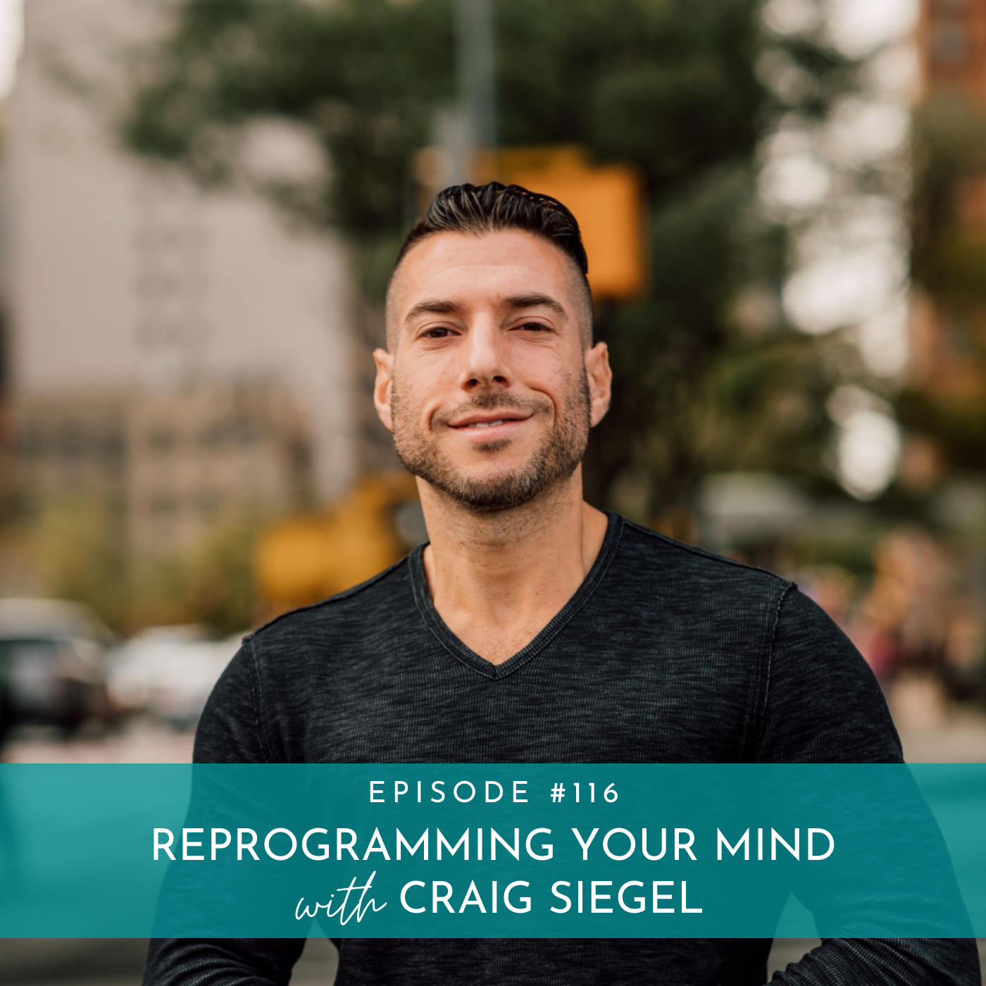 116: Reprogramming Your Mind for Courage with Craig Siegel - Amberly Lago